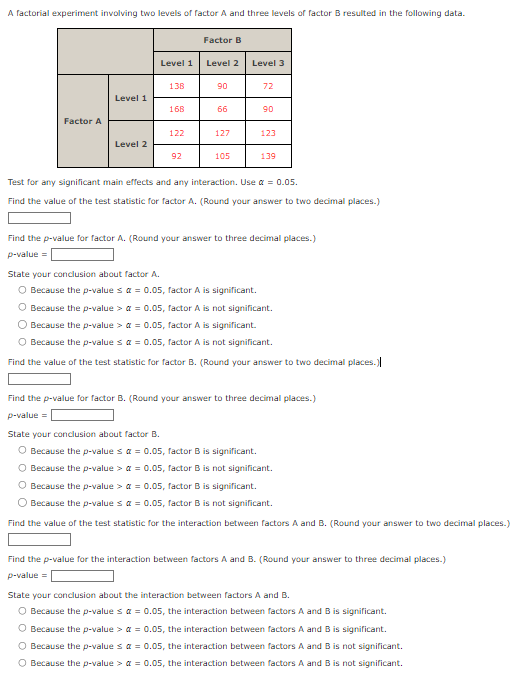 Solved A factorial experiment involving two levels of factor | Chegg.com
