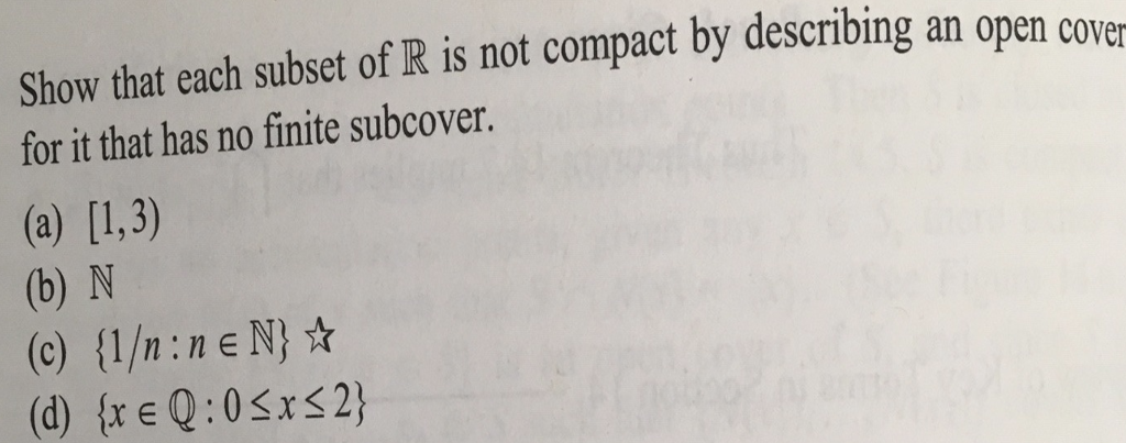 Solved how that each subset of R is not compact by | Chegg.com