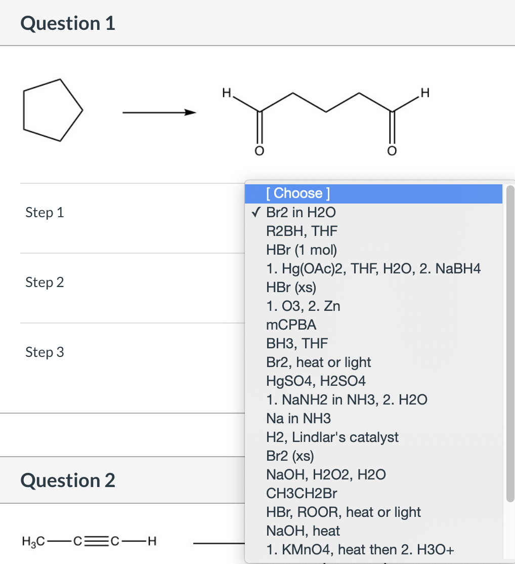 Solved Question 1 H. H Step 1 Step 2 Step 3 [Choose ] Br2 | Chegg.com