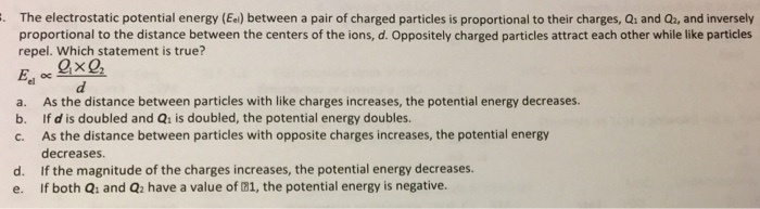 Solved The electrostatic potential energy (E_al) between a | Chegg.com
