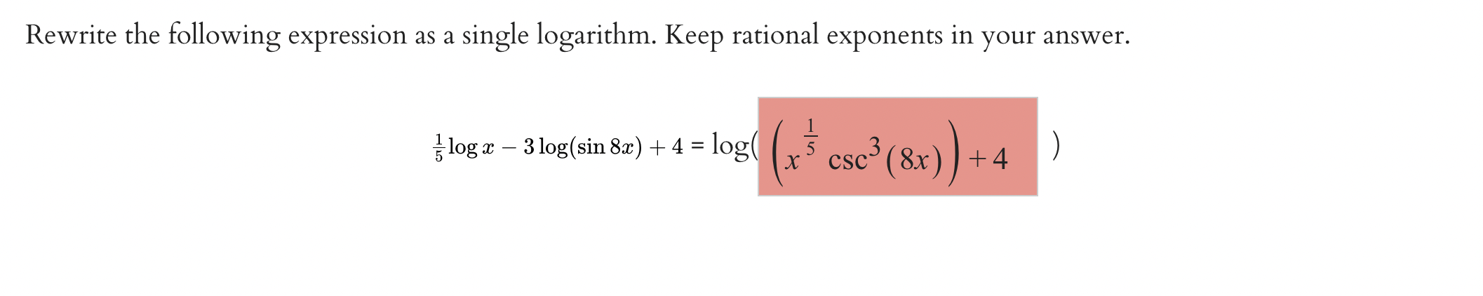 Solved Rewrite the following expression as a single | Chegg.com
