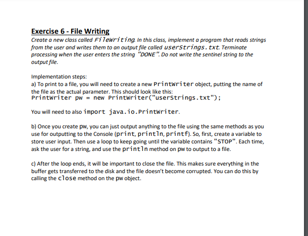 Solved Exercise 6 - File Writing Create a new class called | Chegg.com