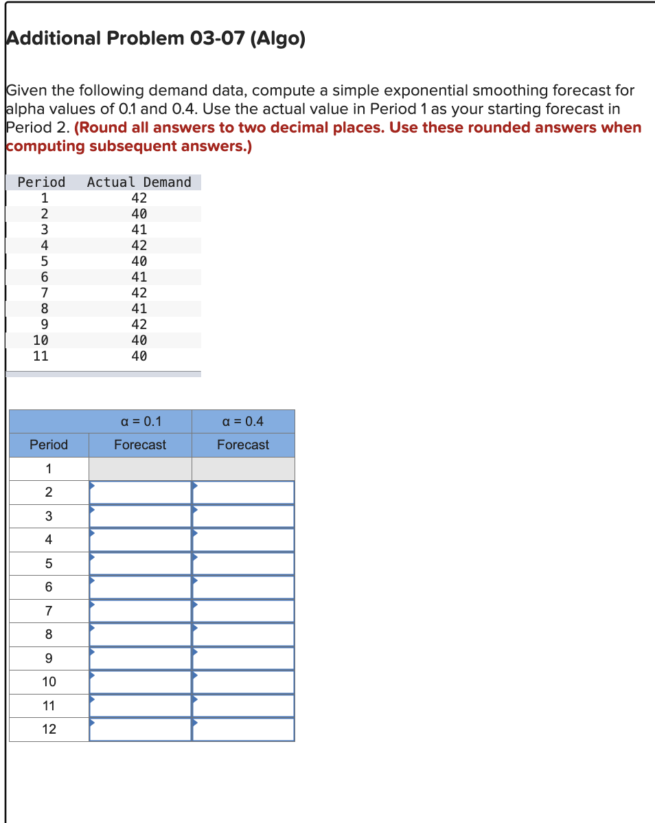Solved Additional Problem 03-07 (Algo)Given the following | Chegg.com