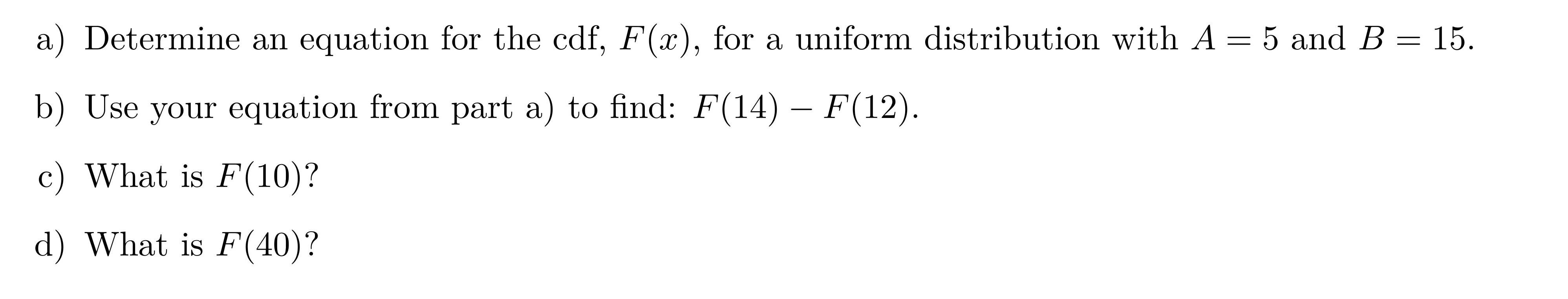 Solved a) Determine an equation for the cdf, F(x), for a | Chegg.com