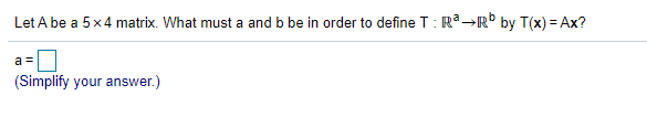 Solved 4 0 1 Let A= and define T: R2 R2 by T(x) = Ax. Find | Chegg.com