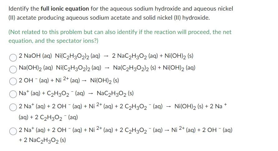 Solved Identify the full ionic equation for the aqueous | Chegg.com