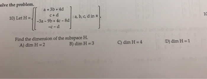 Solved olve the problem. a +3b +4d c+ d -3a-9b+ 4c -8d -c-d | Chegg.com