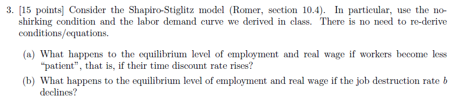 Solved 3. [15 points] Consider the Shapiro-Stiglitz model | Chegg.com