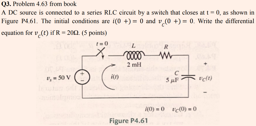 Solved Q3. Problem 4.63 from book A DC source is connected | Chegg.com