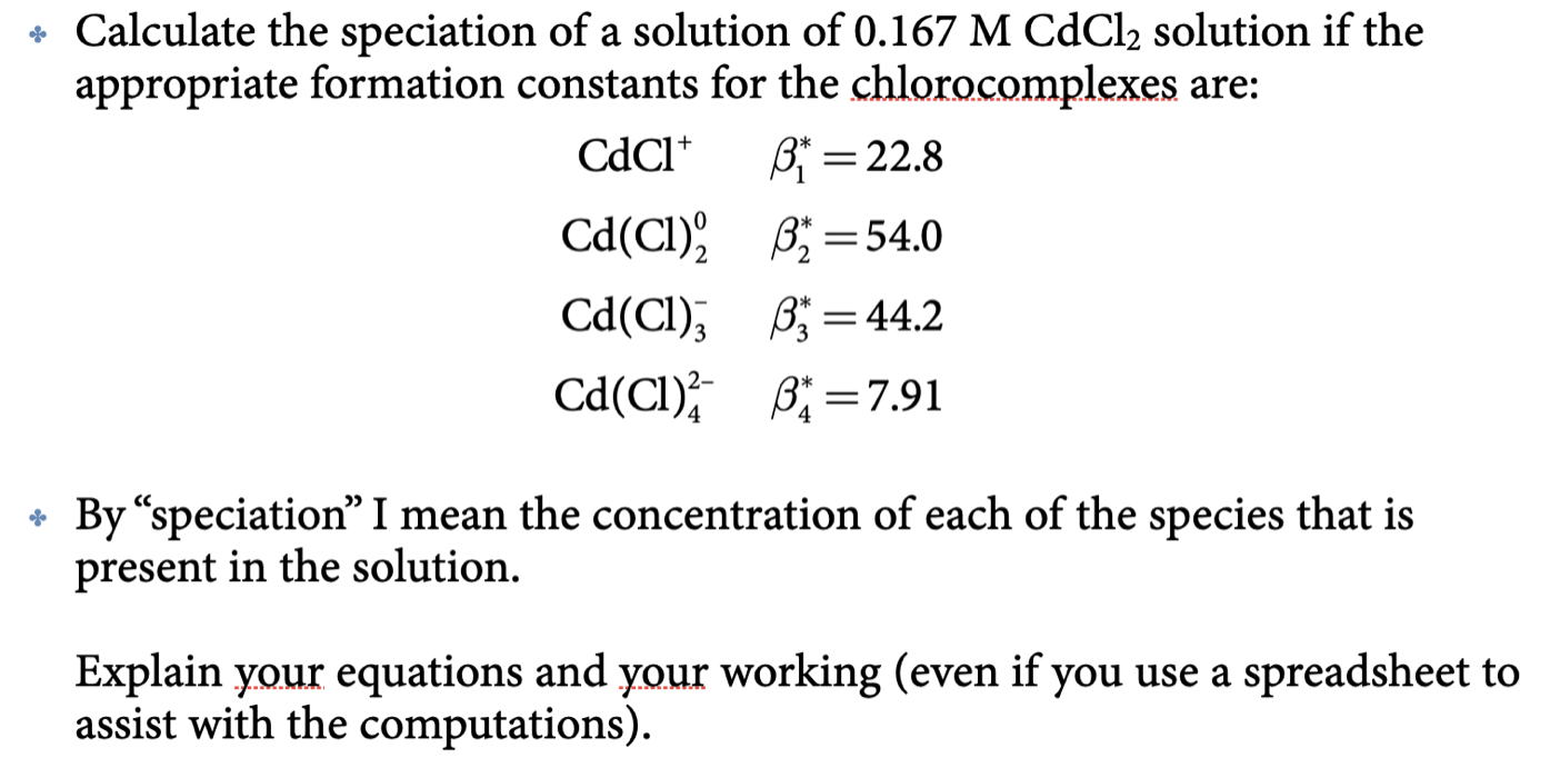 Solved * Calculate the speciation of a solution of 0.167 M | Chegg.com