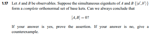 Solved 17 Let A and B be observables. Suppose the | Chegg.com