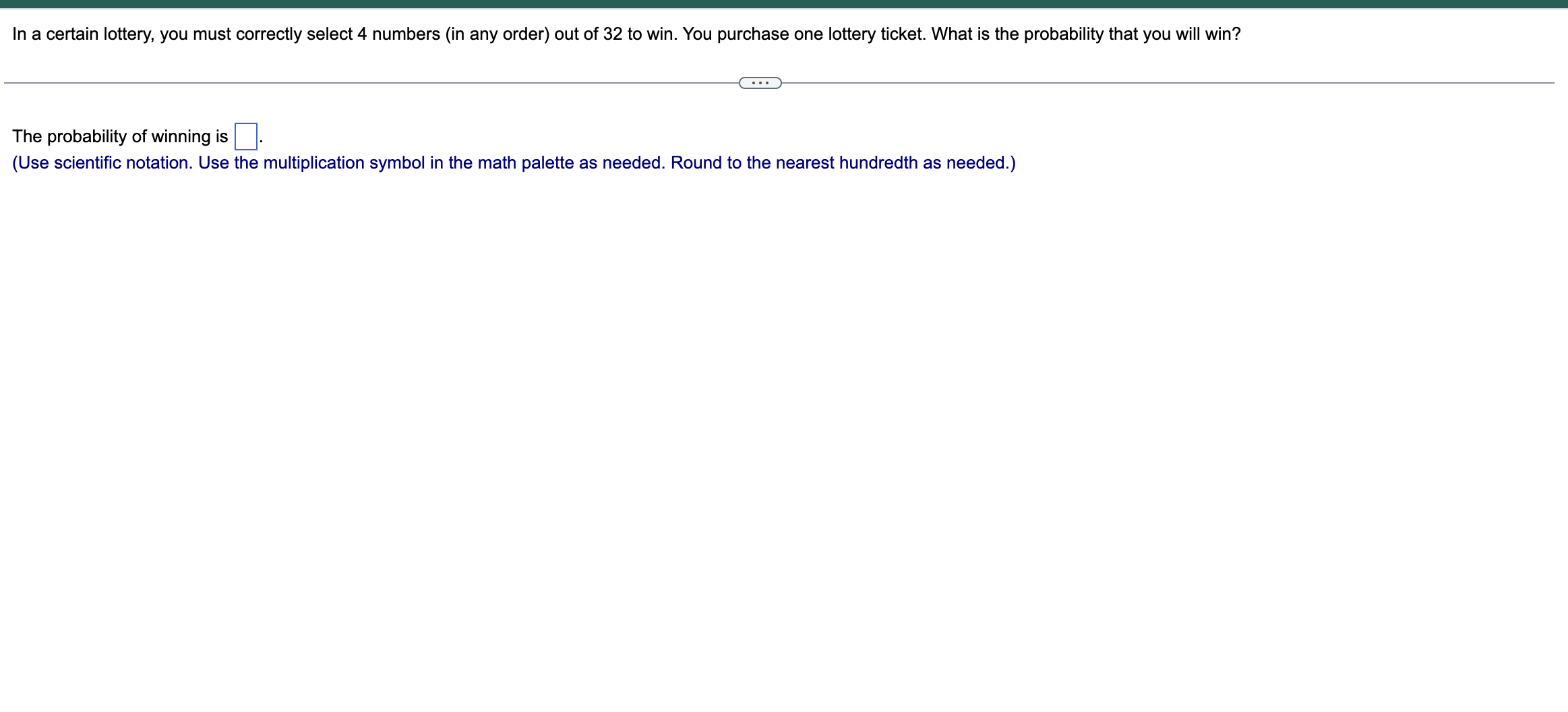 Solved In a certain lottery, you must correctly select 4 | Chegg.com