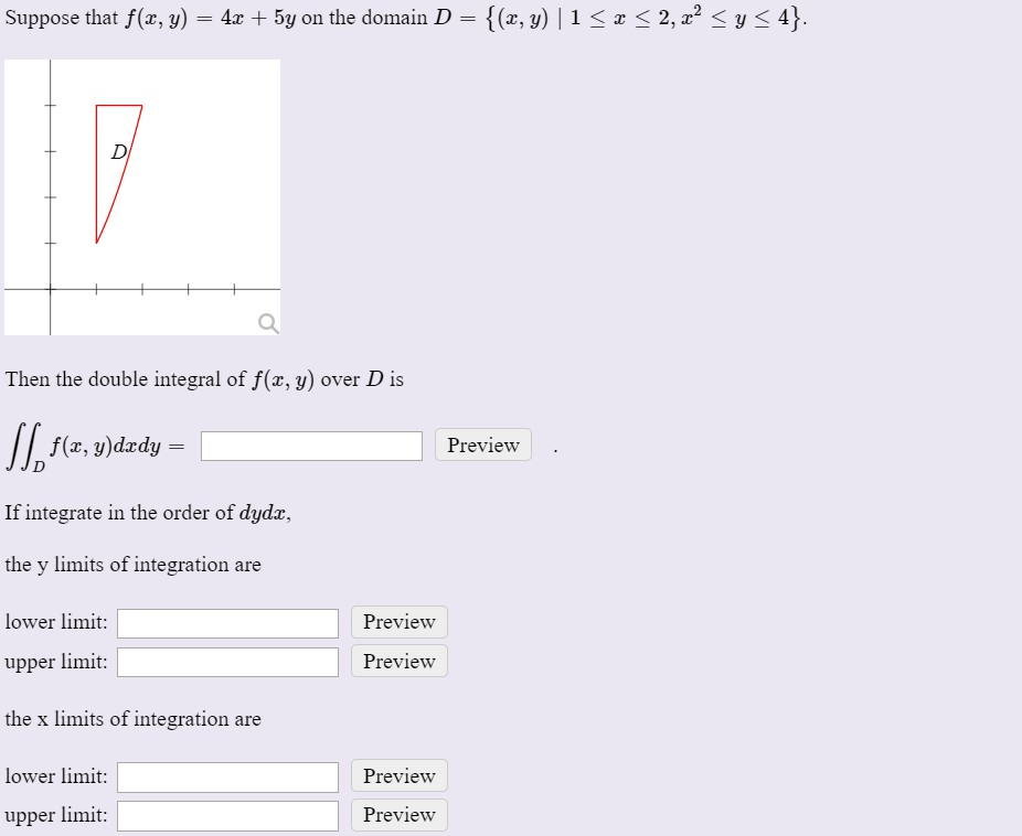 Solved Suppose that f(x, y) = 4x + 5y on the domain D = {(x, | Chegg.com