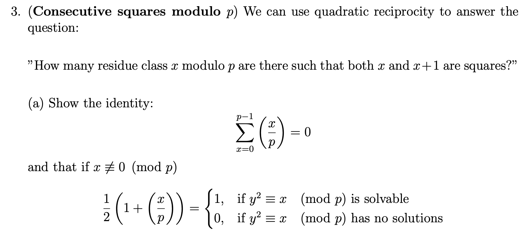 Solved 3. (Consecutive squares modulo p) We can use | Chegg.com