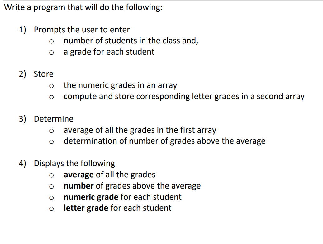 Solved Write a program that will do the following: 1) | Chegg.com
