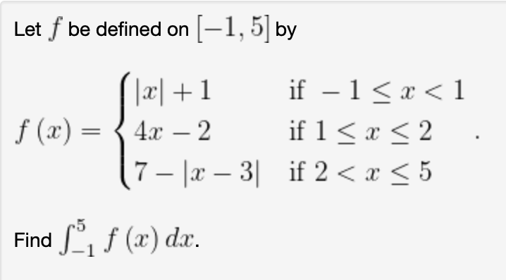 Solved Let f be defined on [−1,5] by | Chegg.com