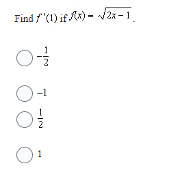Solved Find f'(1) ﻿if f(x)=2x-12-12-112 | Chegg.com
