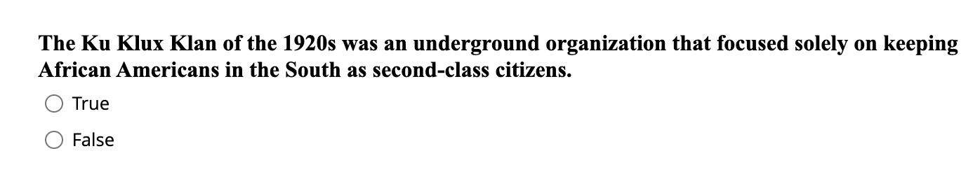The Ku Klux Klan of the 1920s was an | Chegg.com