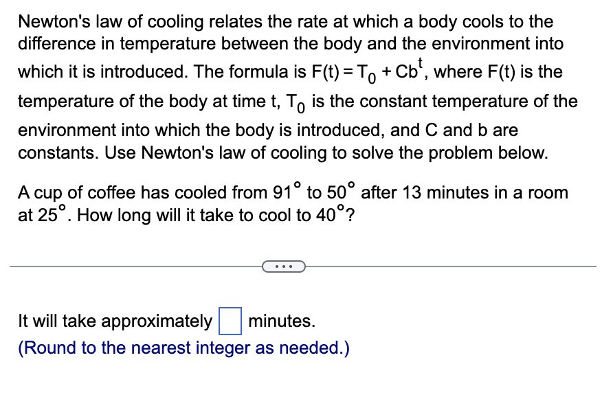 Solved Newton's law of cooling relates the rate at which a | Chegg.com