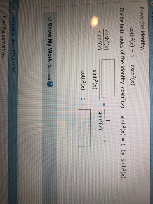 Solved Prove the identity coth (x) -1-csch(x Divide both | Chegg.com