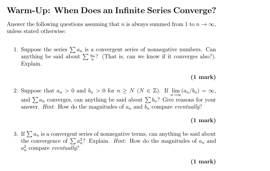 Solved Warm-Up: When Does a n Infinite Series Converge? | Chegg.com