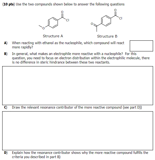 Solved (10 pts) Use the two compounds shown below to answer | Chegg.com