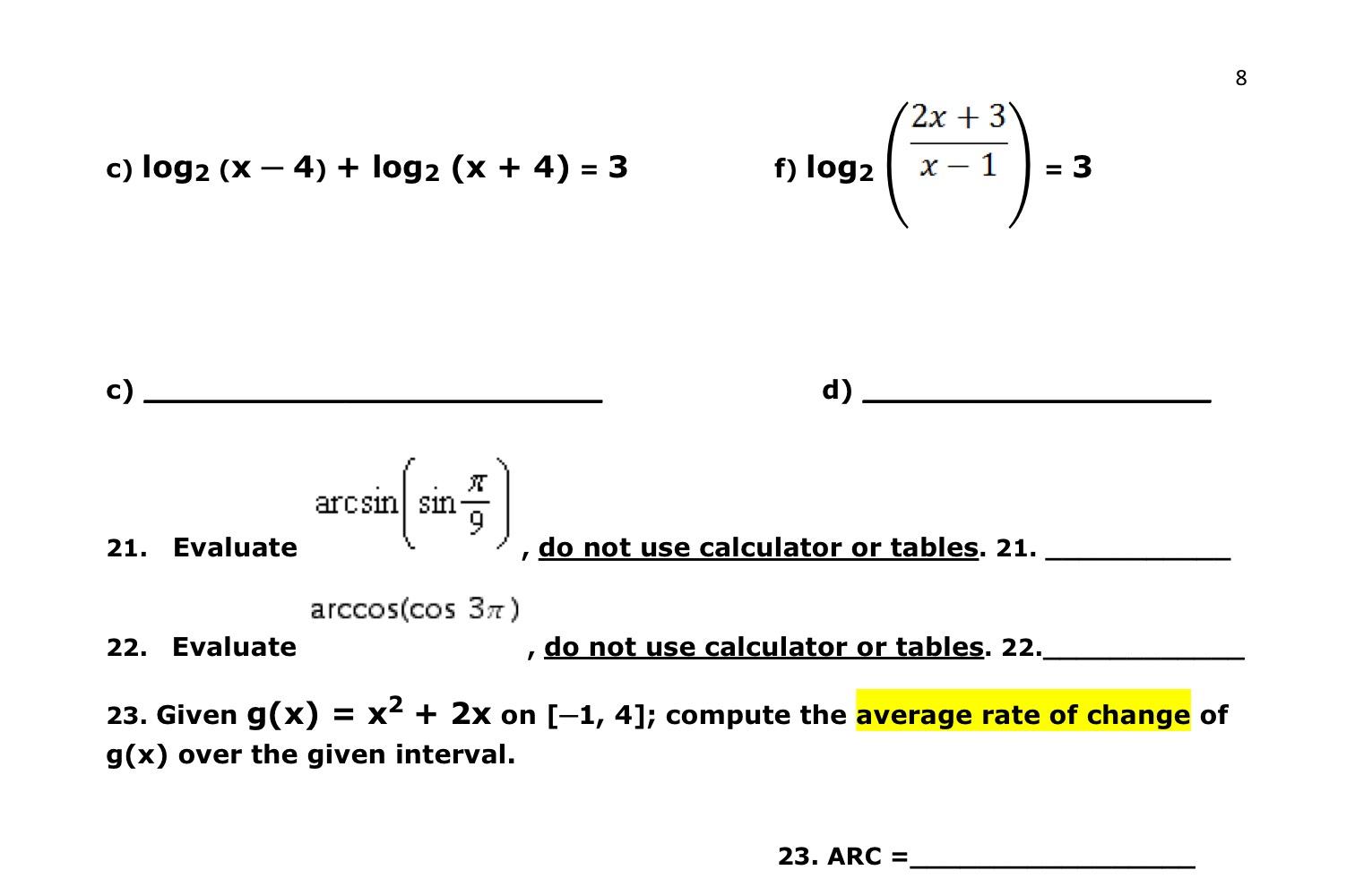 Solved 20. Solve each equation for x using the logarithmic | Chegg.com