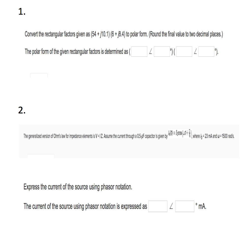 Solved 1. Convert the rectangular factors given as | Chegg.com