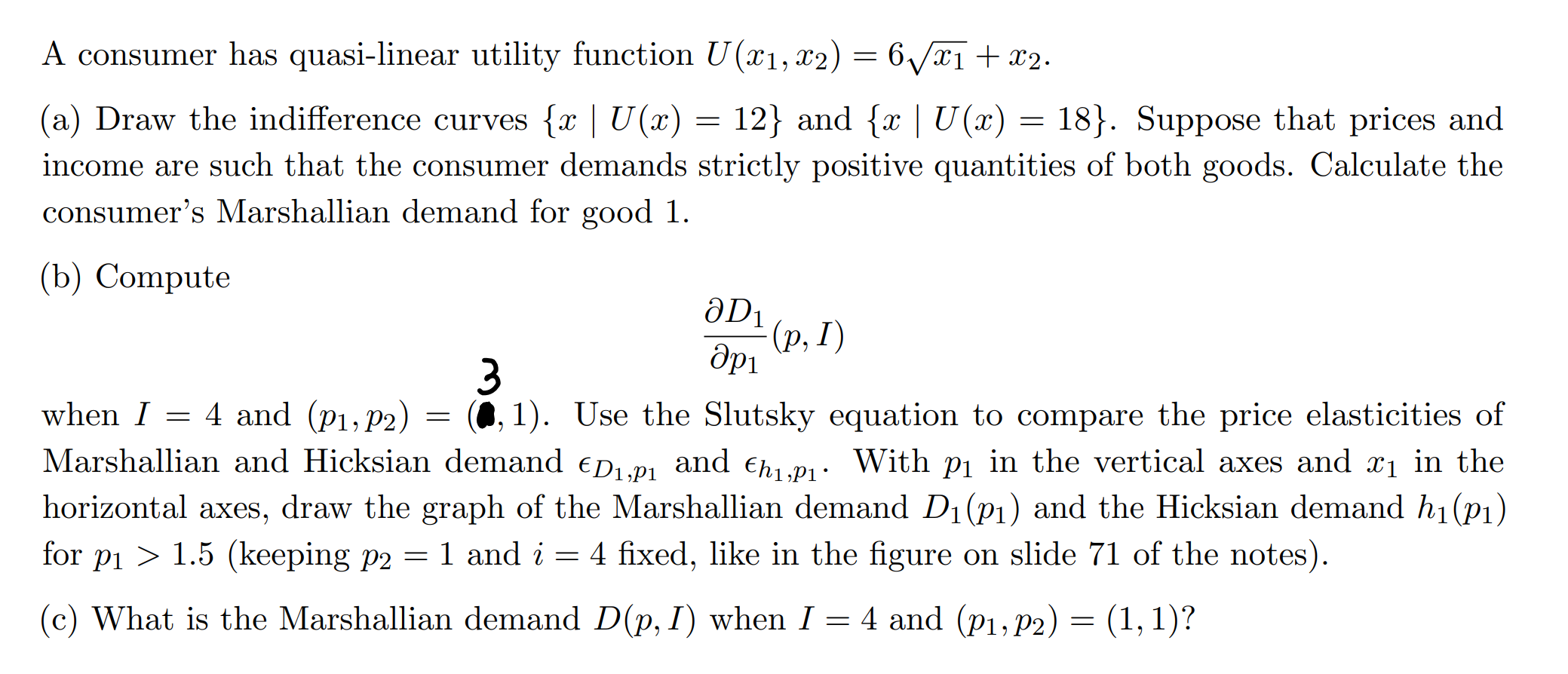 A consumer has quasi-linear utility function U(x1, | Chegg.com