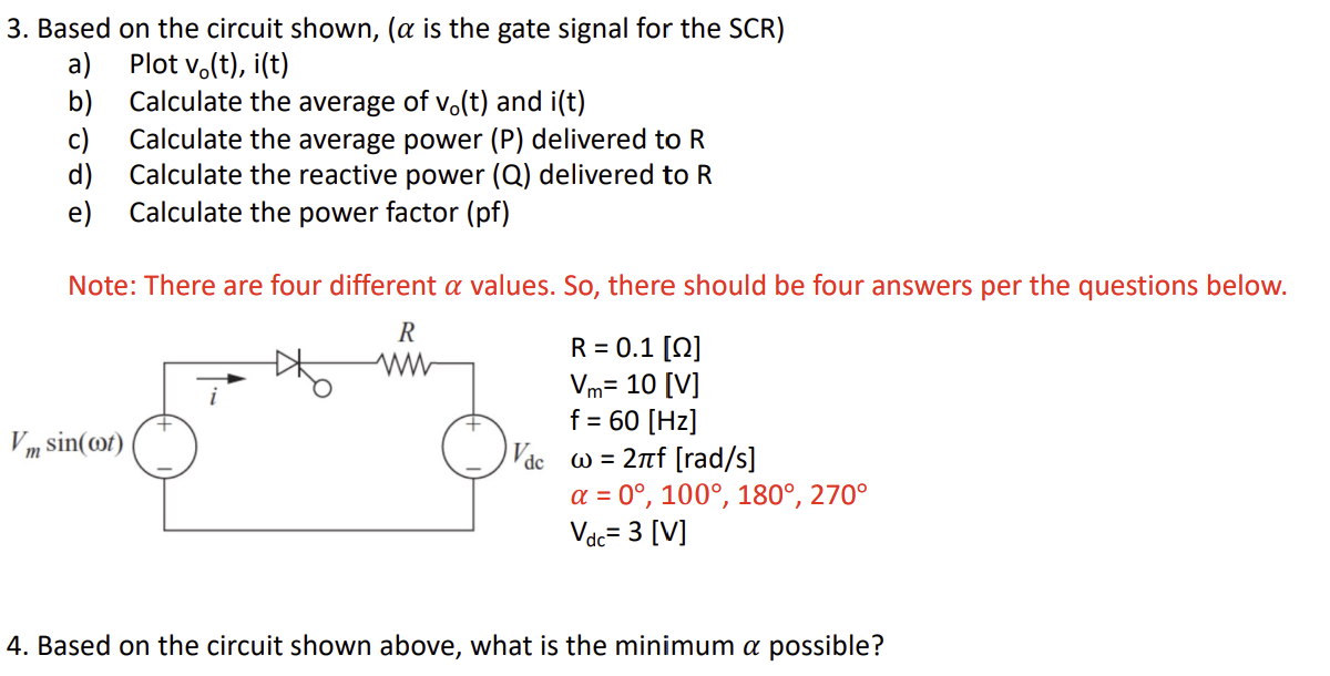 Solved 3. Based on the circuit shown, ( α is the gate signal | Chegg.com