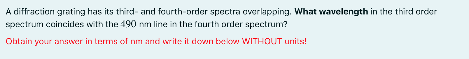 Solved A diffraction grating has its third- and fourth-order | Chegg.com