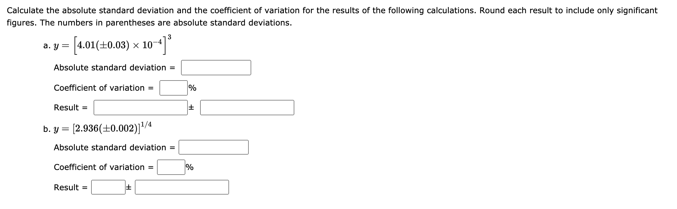Solved alculate the absolute standard deviation and the | Chegg.com