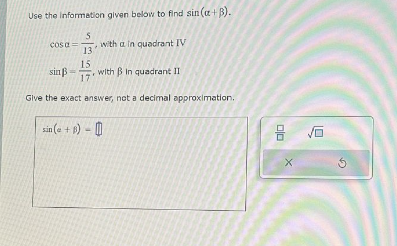 Solved Use the information given below to find sin(α+β). | Chegg.com