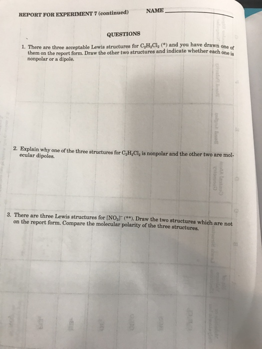 Solved NAME REPORT FOR EXPERIMENT 7 (continued) QUESTIONS 1. | Chegg.com