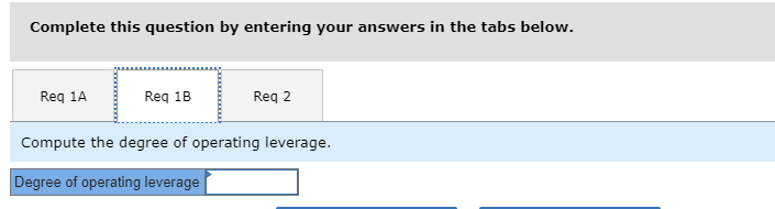Solved Exercise 5-15 Operating Leverage [LO5-1, LO5-8] | Chegg.com