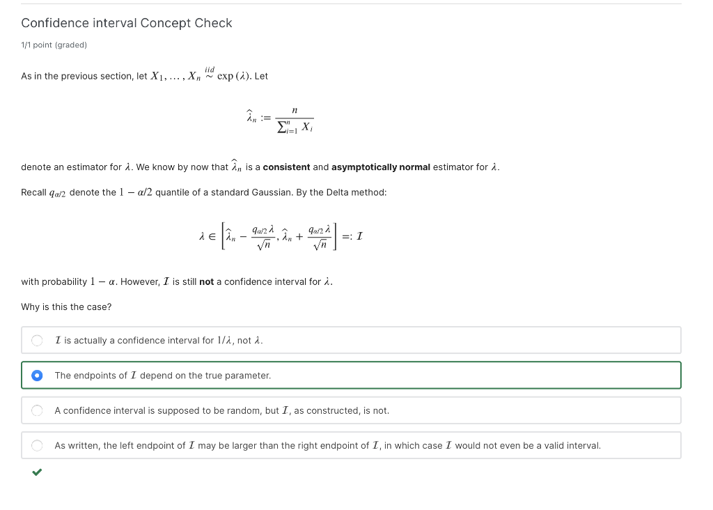 Solved Confidence interval Concept Check 1/1 point (graded) | Chegg.com