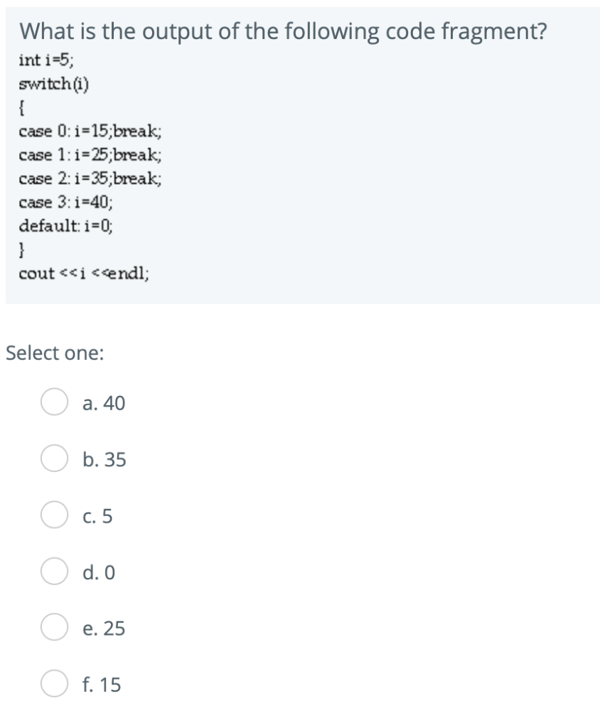 Solved What is the output of the following code fragment? | Chegg.com