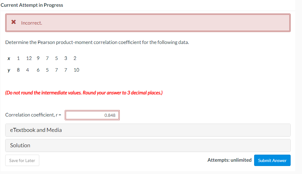 Solved Current Attempt in Progress * Incorrect. Determine | Chegg.com