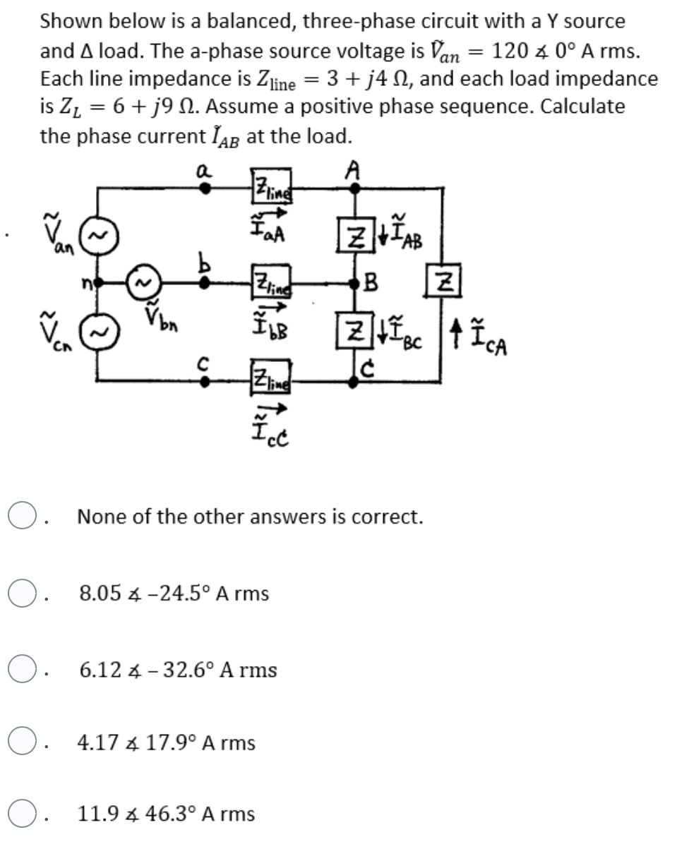 Solved Shown below is a balanced, three-phase circuit with a | Chegg.com
