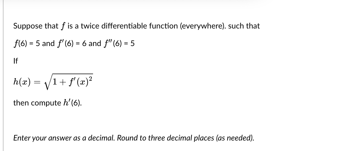 Solved Suppose That F Is A Twice Differentiable Function