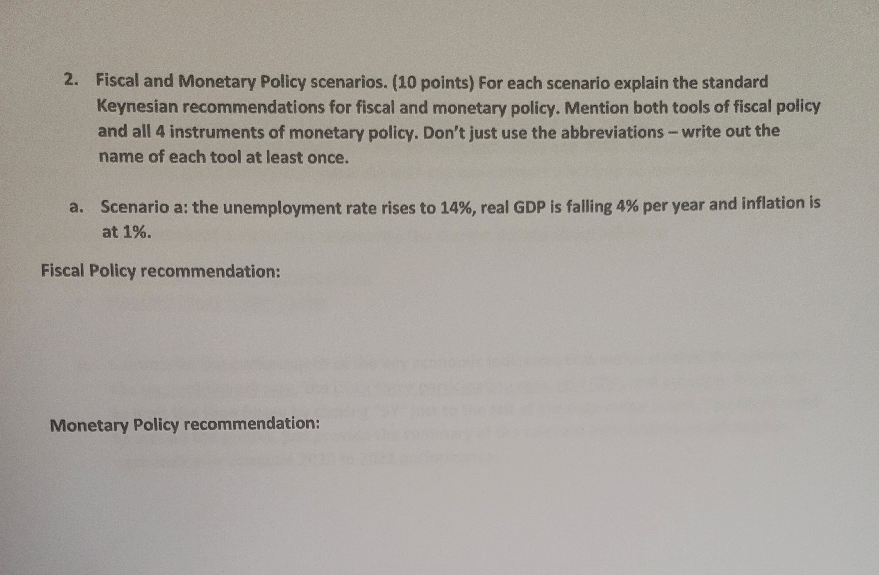 Solved 2. Fiscal and Monetary Policy scenarios. (10 points) | Chegg.com