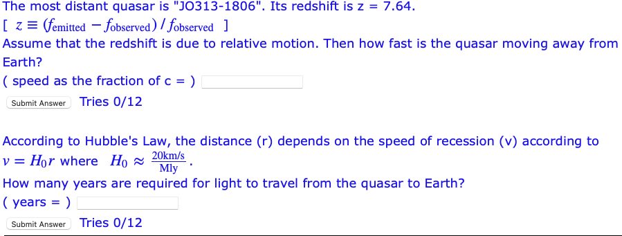 Solved The most distant quasar is "JO313-1806". Its redshift | Chegg.com