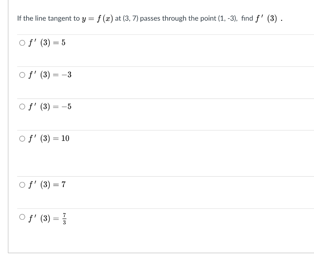 solved-if-the-line-tangent-to-y-f-x-at-3-7-passes-chegg