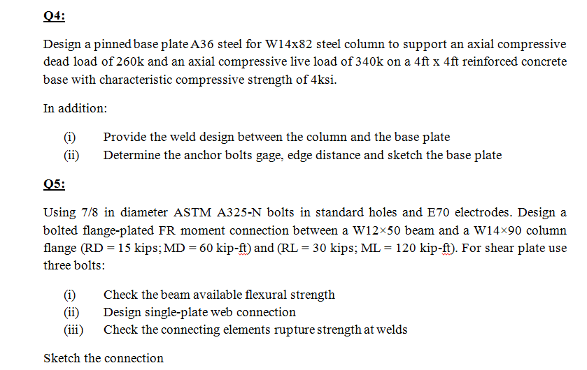 04: Design a pinned base plate A36 steel for W14x82 | Chegg.com