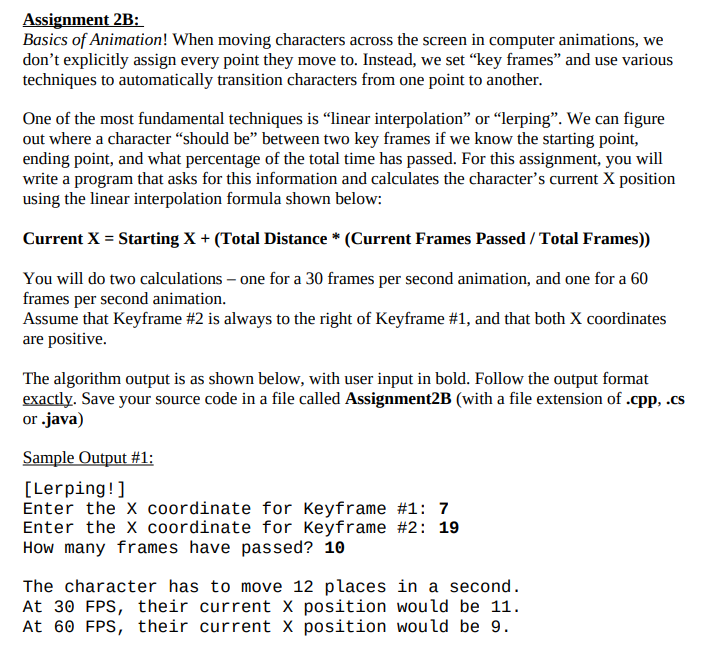 Solved Assignment 2B: Basics of Animation! When moving | Chegg.com