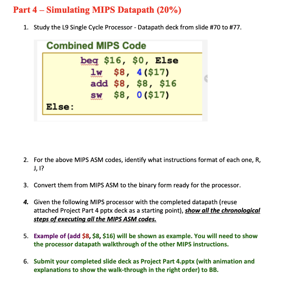 Part 4 - Simulating MIPS Datapath (20%) 1. Study the | Chegg.com