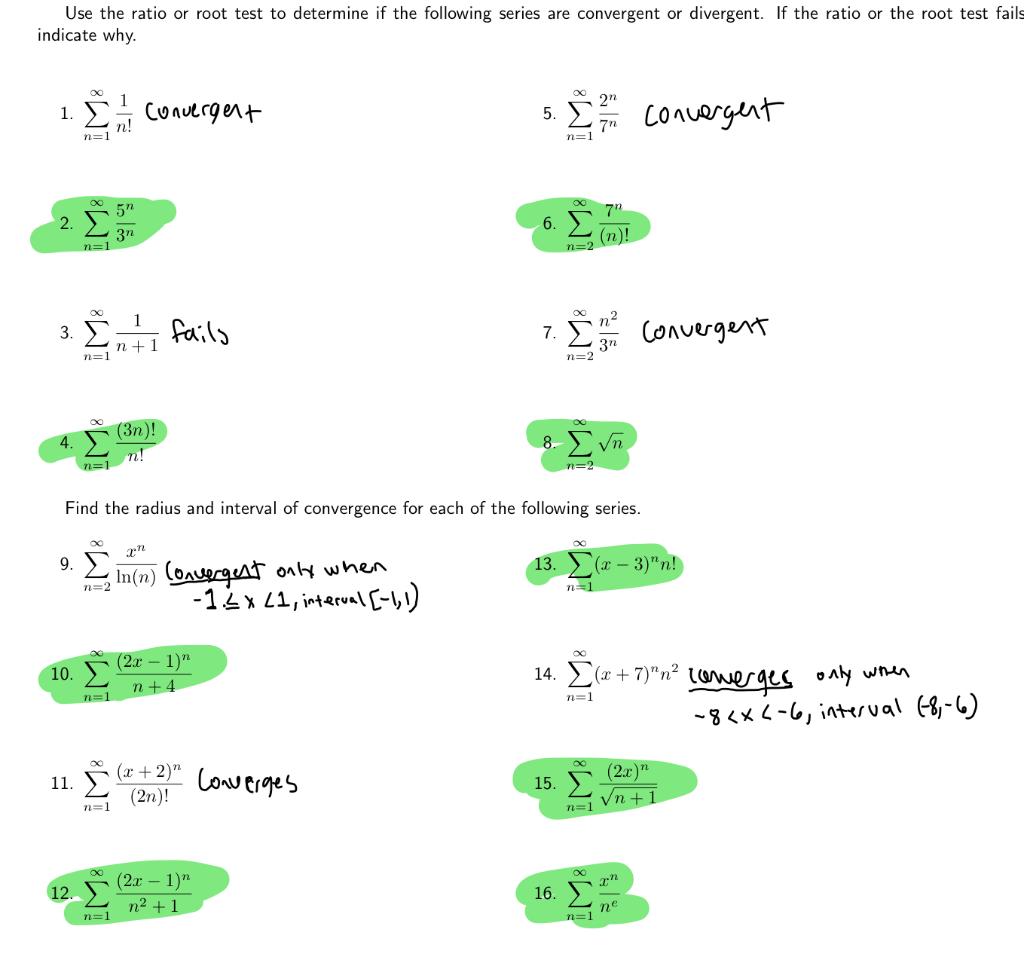 Solved Use the ratio or root test to determine if the | Chegg.com