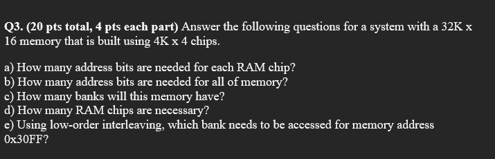 Solved Q3. (20 pts total, 4 pts each part) Answer the | Chegg.com