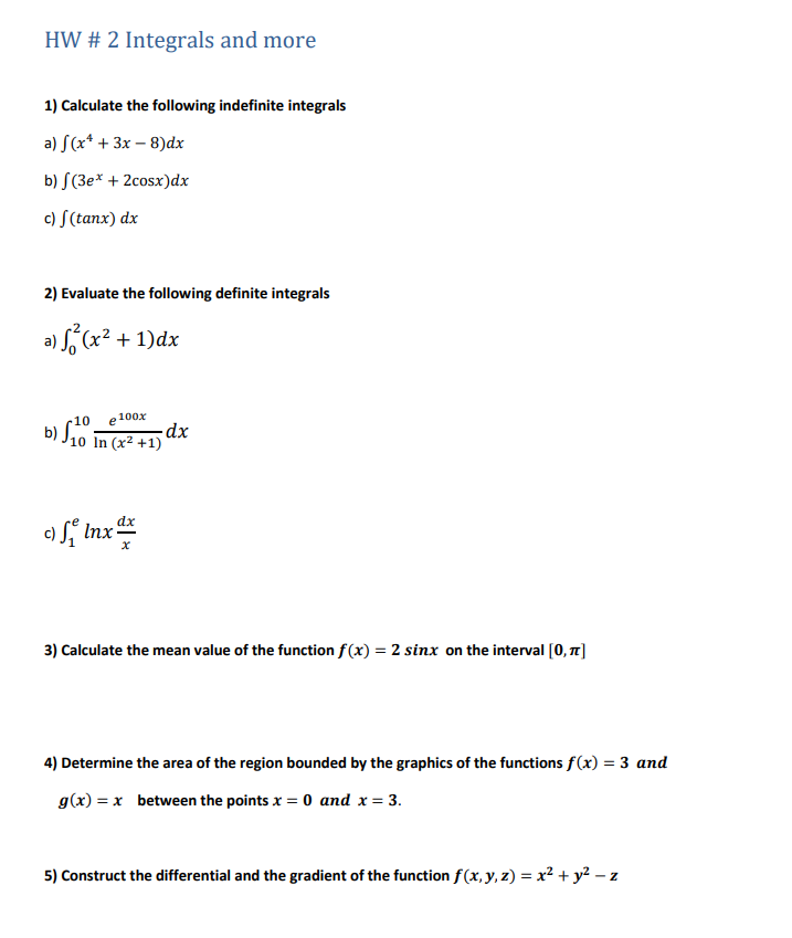 Solved HW \# 2 Integrals and more 1) Calculate the following | Chegg.com
