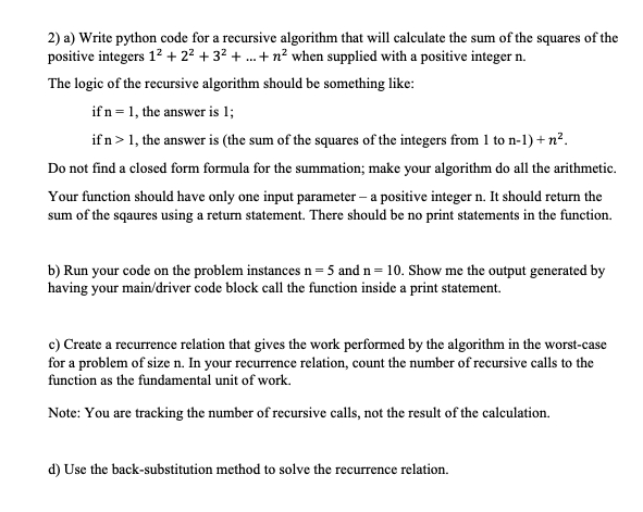 Solved 2 A Write Python Code For A Recursive Algorithm 1656